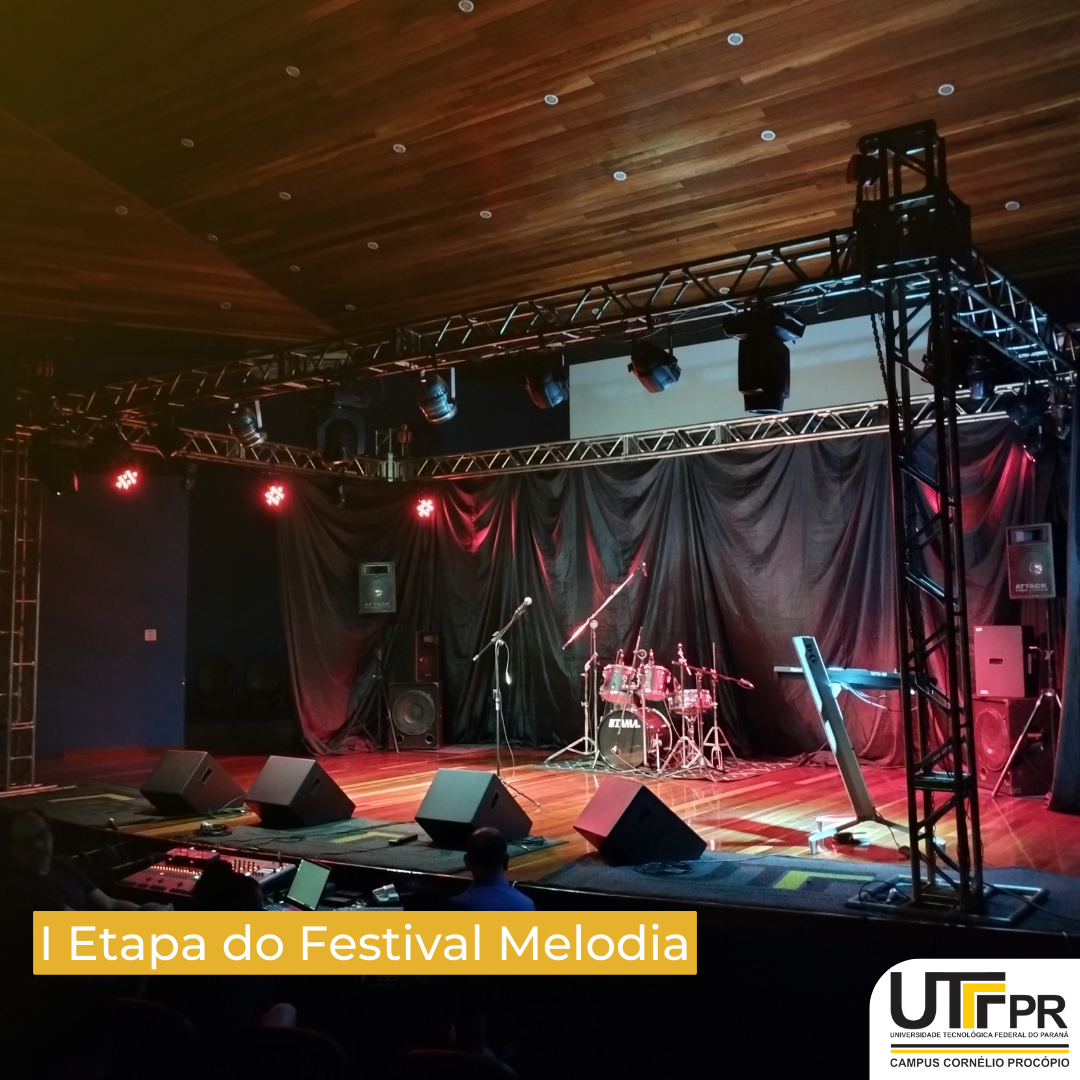 1º Festival Melodia Da Utfpr Campus Cornélio Procópio