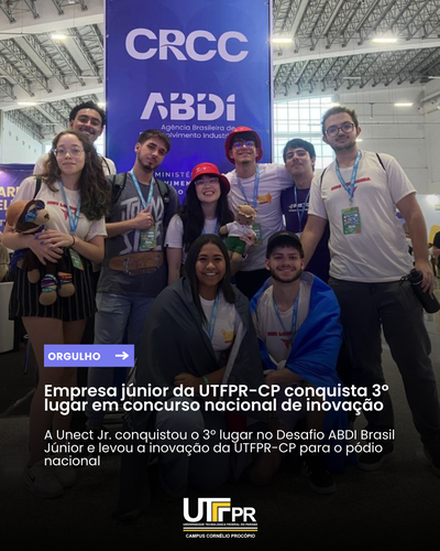 Empresa Júnior Da Utfpr Cp Conquista 3º Lugar Em Concurso Nacional De