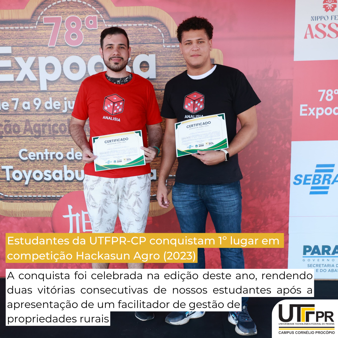Estudantes Da Utfpr Cp Conquistam 1º Lugar Em Competição Hackasun Agro