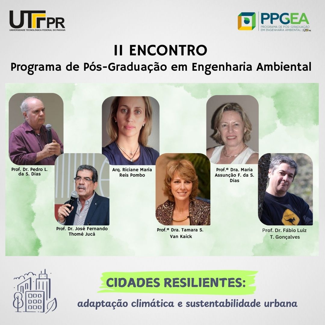 Cidades Resilientes será tema do II Encontro do PPGEA